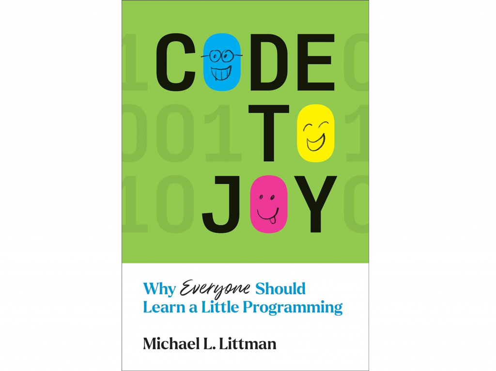 Code to Joy: Why Everyone Should Learn a Little Programming – Interview ...